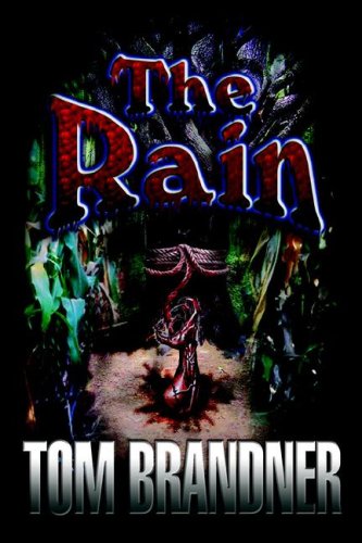 The Rain by Tom Brandner | Goodreads