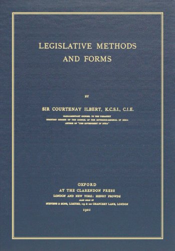 Legislative Methods and Forms by Courtenay Peregrine Ilbert | Goodreads