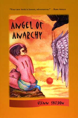 Angel of Anarchy by Glenn Sheldon | Goodreads
