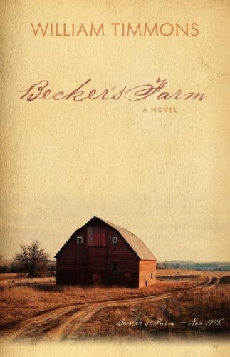 Becker's Farm by William Timmons | Goodreads