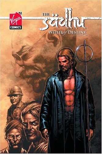 The Sadhu 3: Wheel of Destiny by Shamik Dasgupta | Goodreads