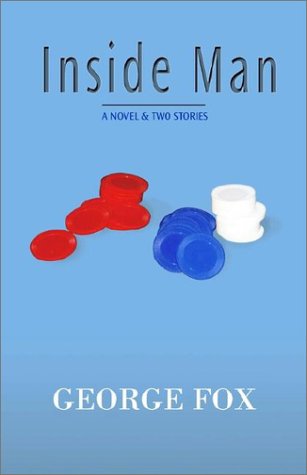 Inside Man by George Fox | Goodreads