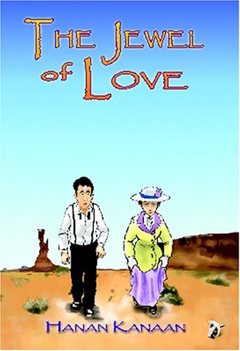 The Jewel of Love by Hanan Kanaan | Goodreads