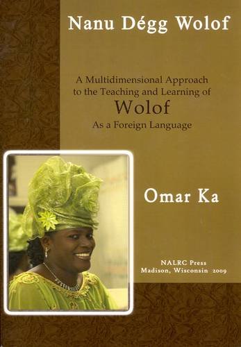 Nanu Degg Wolof: Let's Speak Wolof: A First-year Textbook by Omar Ka ...