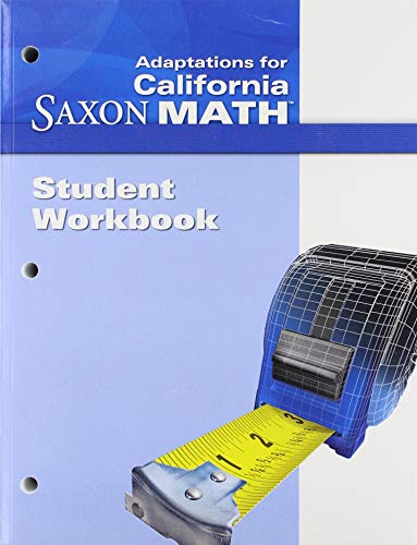 Saxon Math Intermediate 5 California: Student Workbook Adaptation by ...