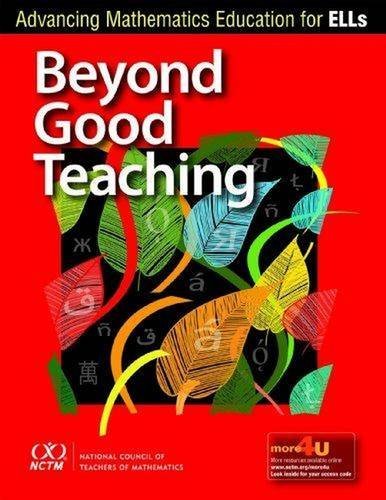 Beyond Good Teaching: Advancing Mathematics Education for ELLs by Nora ...