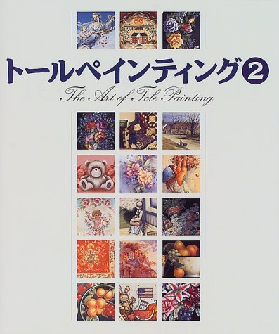 The Art of Tole Painting by Books Nippan | Goodreads