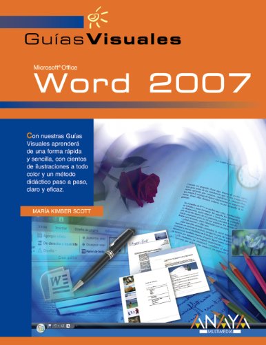Word 2007 (Guias Visuales/ Visual Guides) by Maria Kimber Scott | Goodreads