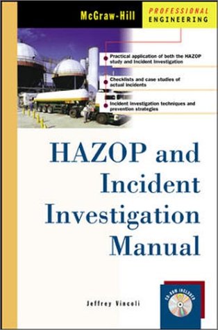 Hazop and Incident Investigation Manual by Jeffrey Vincoli | Goodreads