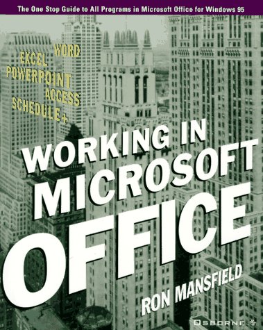 Working in Microsoft Office by Ron Mansfield | Goodreads