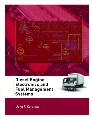 Diesel Engine Electronics and Fuel Management Systems by John F ...