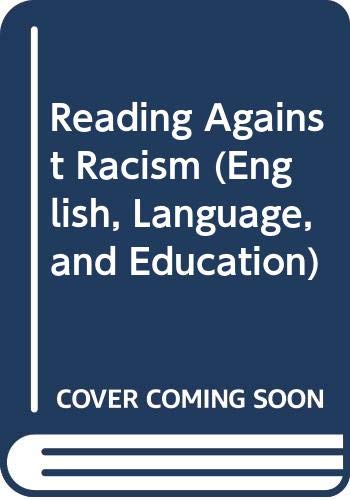 READING AGAINST RACISM (SEE NOTES) by Evans E | Goodreads