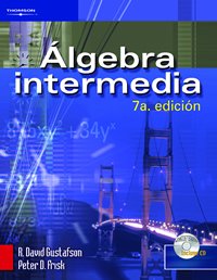 Algebra intermedia / Intermediate Algebra by Peter D. Frisk | Goodreads