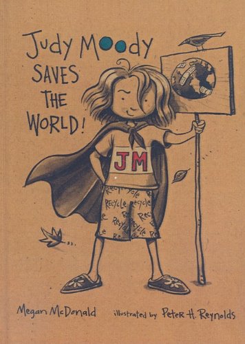 Judy Moody Saves the World! (Judy Moody (Prebound)) by Megan McDonald | Goodreads