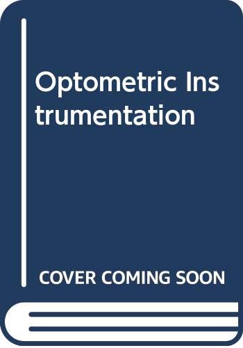 Optometric Instrumentation by David B. Henson | Goodreads