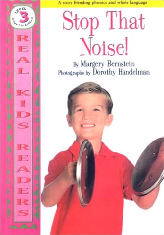 Stop That Noise! by Margery Bernstein | Goodreads