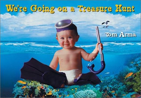 We're Going on a Treasure Hunt by Tom Arma | Goodreads
