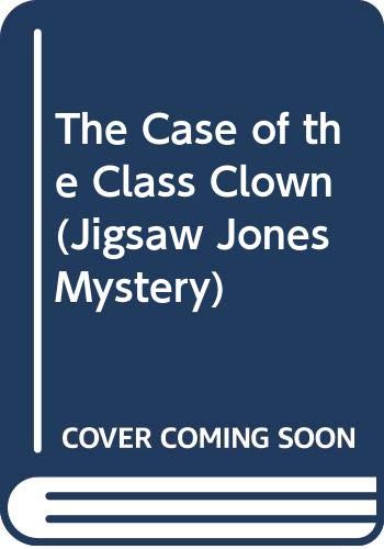 The Case of the Class Clown (Jigsaw Jones Mystery) by James Preller ...
