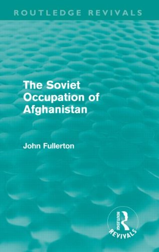 The Soviet Occupation of Afghanistan by John Fullerton | Goodreads
