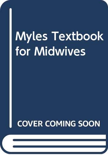 Myles Textbook for Midwives by Margaret F. Myles | Goodreads