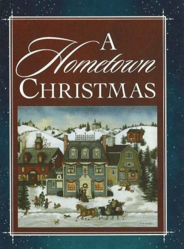 A Hometown Christmas by Ideals Publications Inc. | Goodreads