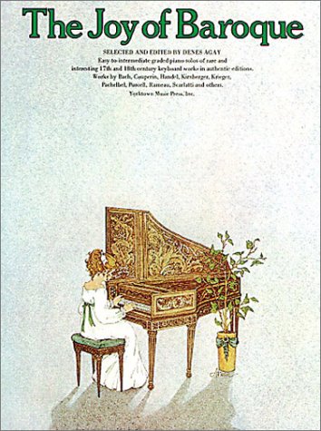 Joy of Baroque by Denes Agay | Goodreads