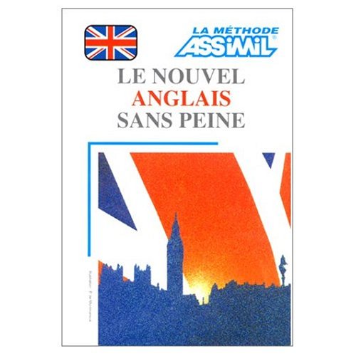 Assimil Language Courses / Le Nouvel Anglais sans Peine (English ...