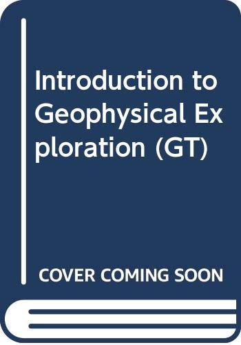Introduction to Geophysical Exploration by Philip Kearey | Goodreads