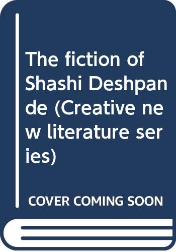 The fiction of Shashi Deshpande by R.S. Pathak | Goodreads