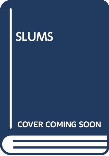 SLUMS by Gerald Leinwand | Goodreads