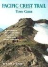Pacific Crest Trail Town Guide by Leslie C. Croot | Goodreads