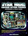 The Complete Guide to Vintage Star Wars Action Figures: Reference ...
