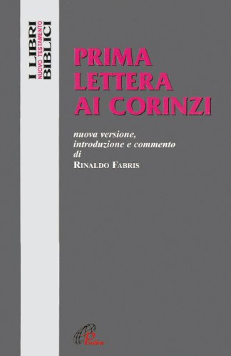 Prima lettera ai Corinzi (I Libri Biblici) by Rinaldo Fabris | Goodreads