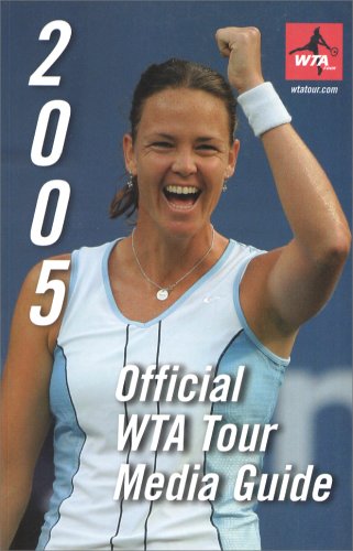 Official Wta Tour Media Guide 2005 by Atp and Wta | Goodreads
