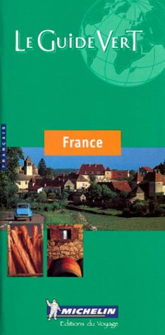 Michelin Green Guide France (Michelin Green Guides) by Michelin Travel ...