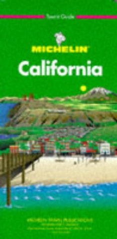 Michelin Green Guide: California (Michelin Green Tourist Guides by ...