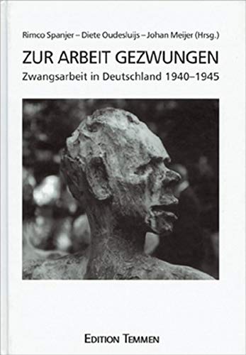 Zur Arbeit gezwungen: Zwangsarbeit in Deutschland 1940-1945 by rimco ...