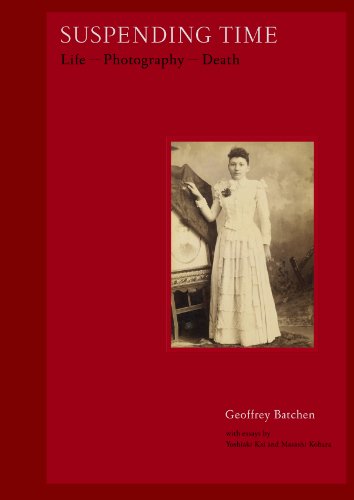 Suspending time : life - photography - death by Geoffrey Batchen ...