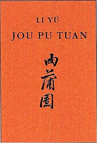 Jou Pu Tuan by Li Yu | Goodreads