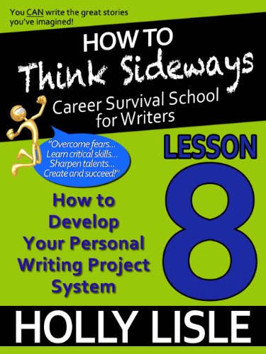 How to Think Sideways Lesson 8: How to Develop Your Personal Writing ...