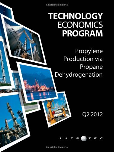 Propylene Production via Propane Dehydrogenation by Intratec Solutions ...