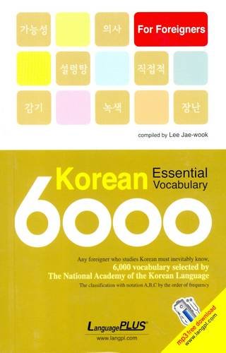 6000 Korean Essential Vocabulary by Jae-Wook Lee | Goodreads