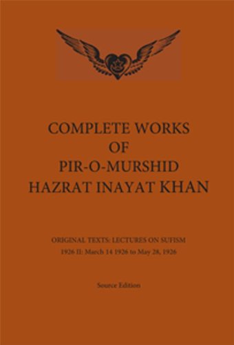 Complete Works of Pir-O-Murshid Hazrat Inayat Khan 1926 II by Hazrat ...