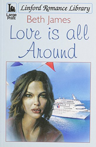 Love Is All Around (Lindford Romance Library) by Beth James | Goodreads