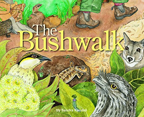 The Bushwalk by Sandra Kendell | Goodreads