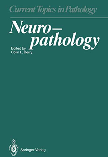 Neuropathology (Current Topics in Pathology) by Colin L. Berry | Goodreads