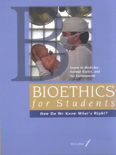 Bioethics for Students: How Do We Know What's Right? by Stephen G. Post ...