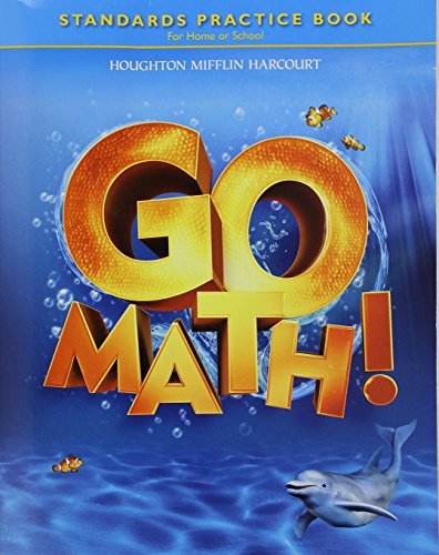 Go Math!: Standard Practice Book, Level K by Math | Goodreads