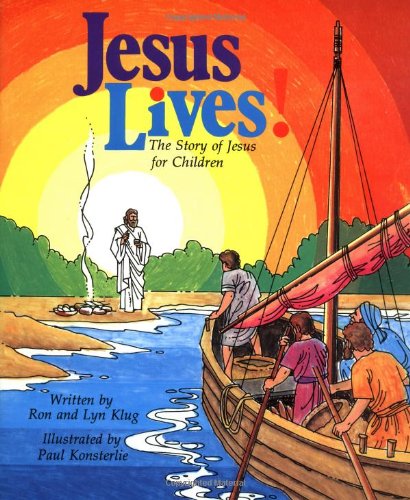Jesus Lives by Ron Klug | Goodreads