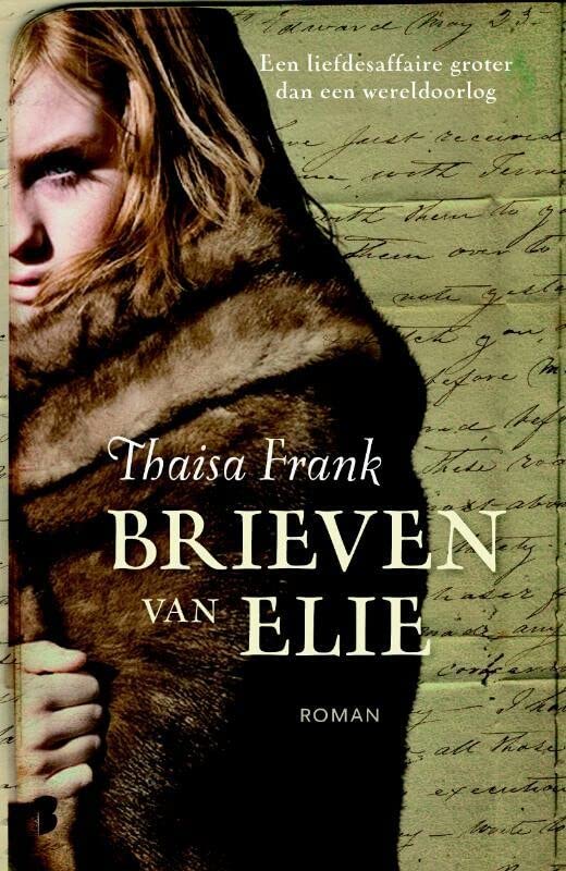 Brieven van Elie by Thaisa Frank | Goodreads